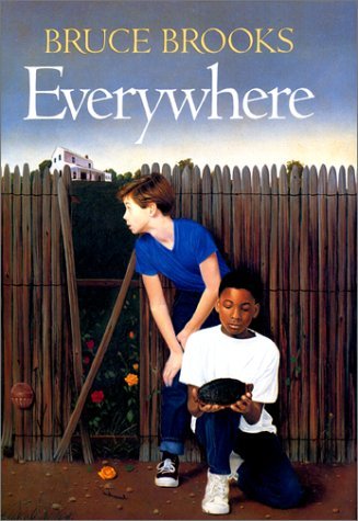 Everywhere by Bruce Brooks | Goodreads