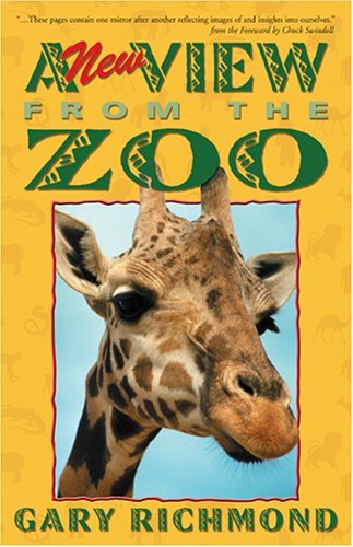 A New View From The Zoo by Gary Richmond | Goodreads