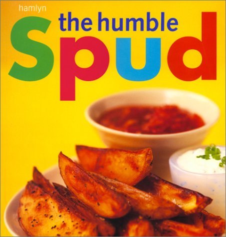 The Humble Spud by Hamlyn Publishing Group | Goodreads