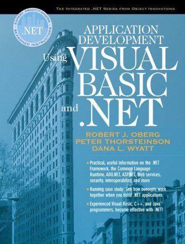 Application Development Using Visual Basic and .Net by Robert J. Oberg ...