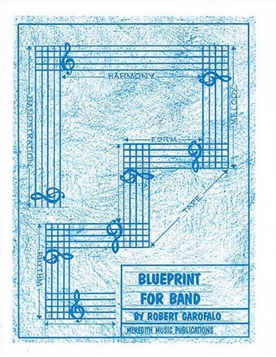 Blueprint For Band by Robert Garofalo | Goodreads