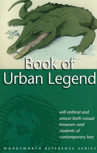 Book of Urban Legend (Wordsworth Reference) by Rodney Dale | Goodreads