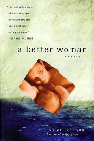 A Better Woman by Susan Johnson | Goodreads