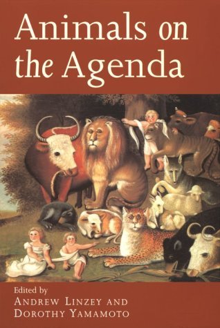 Animals on the Agenda: Questions about Animals for Theology and Ethics ...