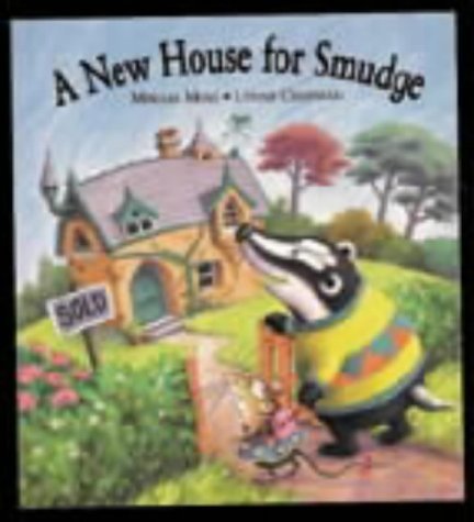 A New House For Smudge by Miriam Moss | Goodreads