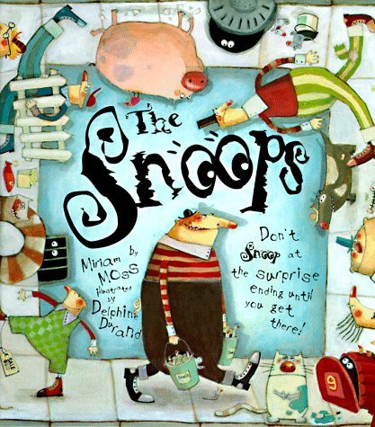 The Snoops by Miriam Moss | Goodreads