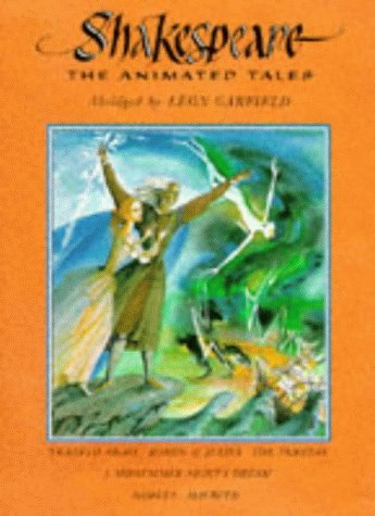 Shakespeare: The Animated Tales by Leon Garfield | Goodreads