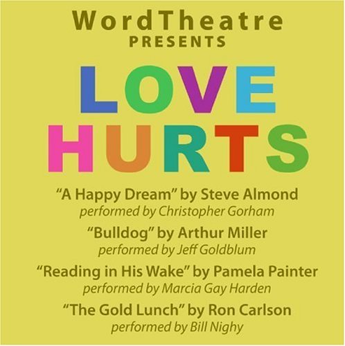 Love Hurts (WordTheatre) by Cedering Fox | Goodreads