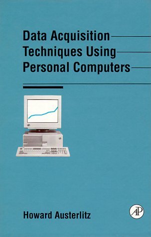 Data Acquisition Techniques Using PC by Howard Austerlitz | Goodreads
