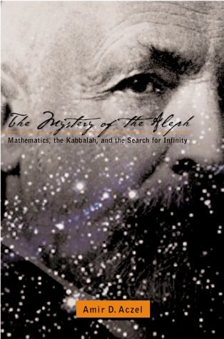The Mystery of the Aleph by Amir D. Aczel | Goodreads