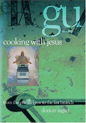 Cooking with Jesus: From the Primal Brew to the Last Brunch by Dorion ...
