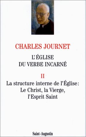 EGLISE DU VERBE INCARNE T2 by Charles Cardinal Journet | Goodreads