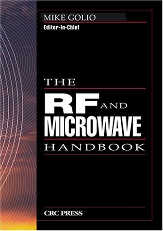 The RF and Microwave Handbook by Mike Golio | Goodreads