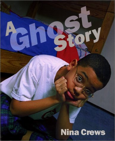 A Ghost Story by Nina Crews | Goodreads