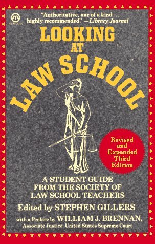 Looking at Law School: A Student Guide from the Society of Law School ...