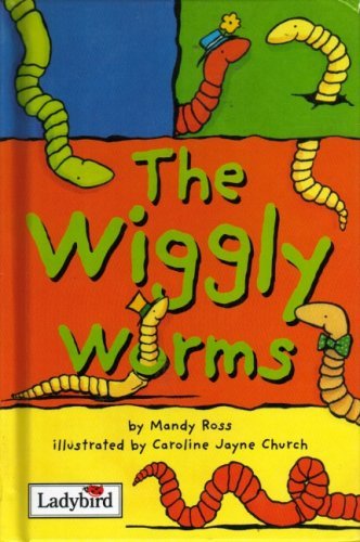 The Wiggly Worms (Animal Allsorts) by Mandy Ross | Goodreads