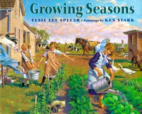 Growing Seasons by Elsie Lee Splear | Goodreads