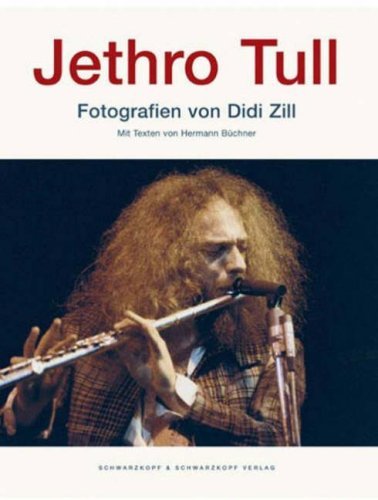 Jethro Tull (English and German Edition) by Didi Zill | Goodreads