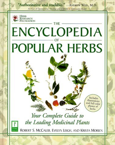 The Encyclopedia of Popular Herbs: From the Herb Research Foundation ...