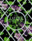 The Lattice Gardener by William C. Mulligan | Goodreads