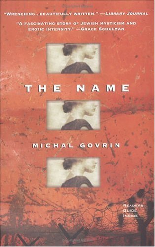 The Name by Michal Govrin | Goodreads