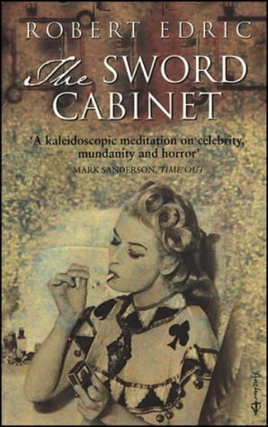 The Sword Cabinet by Robert Edric | Goodreads