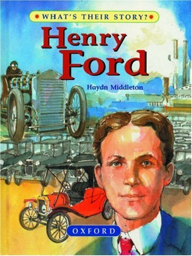 Henry Ford by Haydn Middleton | Goodreads
