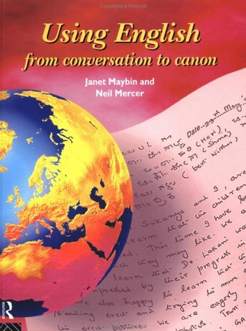 Using English: From Conversation to Canon by Janet Maybin | Goodreads