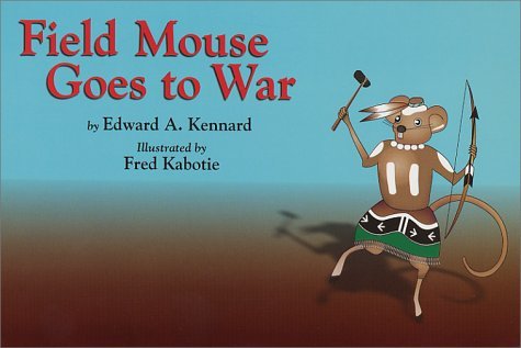 Field Mouse Goes to War by Mrs. Edward Kennard | Goodreads