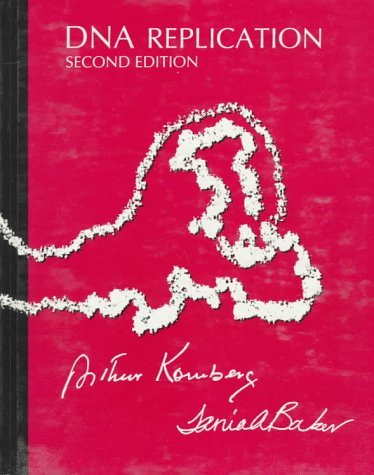 DNA Replication by Arthur Kornberg | Goodreads