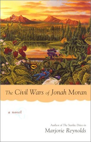 The Civil Wars of Jonah Moran by Marjorie Reynolds | Goodreads