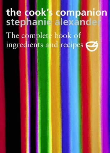 The Cook's Companion by Stephanie Alexander | Goodreads