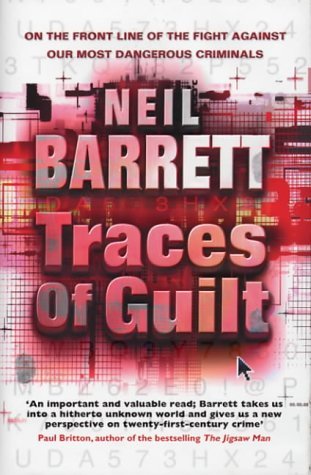 Traces of Guilt by Neil Barrett | Goodreads
