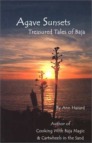 Agave Sunsets by Ann Hazard | Goodreads