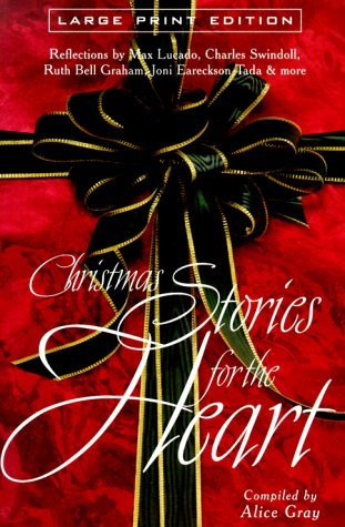 Christmas Stories for the Heart by Alice Gray | Goodreads
