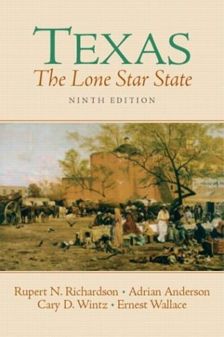 Texas: The Lone Star State by Rupert Norval Richardson | Goodreads