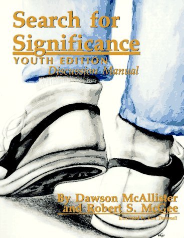 Search for Significance: Discussion Manual by Robert S. McGee | Goodreads