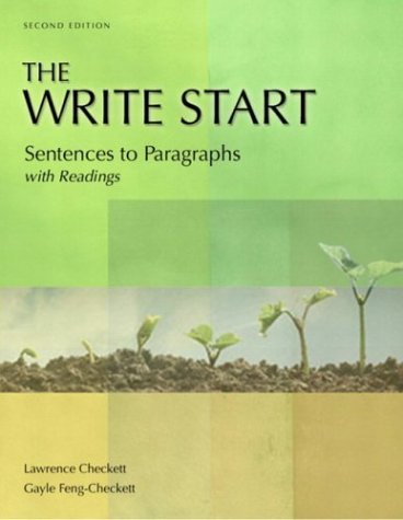The Write Start: Sentences to Paragraphs, with Readings, Second Edition ...