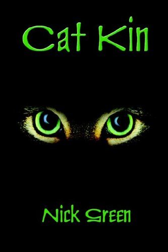 Cat Kin by Nick Green | Goodreads