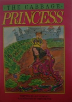 The Cabbage Princess by Joy Cowley | Goodreads
