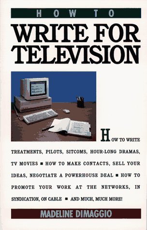 How To Write For Television by Madeline DiMaggio | Goodreads