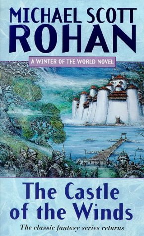 The Castle of the Winds by Michael Scott Rohan | Goodreads