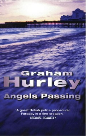Angels Passing by Graham Hurley | Goodreads