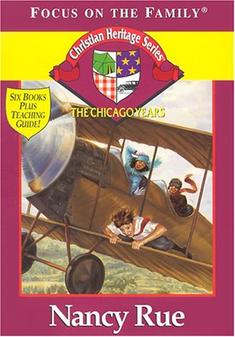 Christian Heritage Series: The Chicago Years, #1-6 by Nancy N. Rue ...