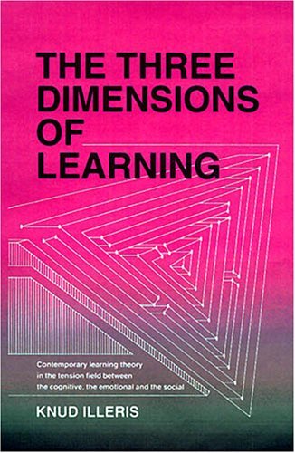 The Three Dimensions Of Learning by Knud Illeris | Goodreads