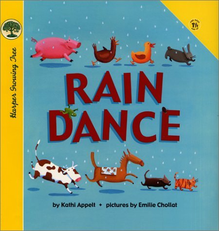 Rain Dance by Kathi Appelt | Goodreads