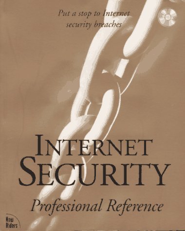 Internet Security: Professional Reference by New Riders | Goodreads