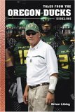 Tales from the Oregon Ducks Sideline by Brian Libby | Goodreads