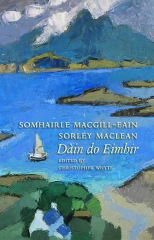 Dáin do Eimhir = Poems to Eimhir by Christopher Whyte | Goodreads