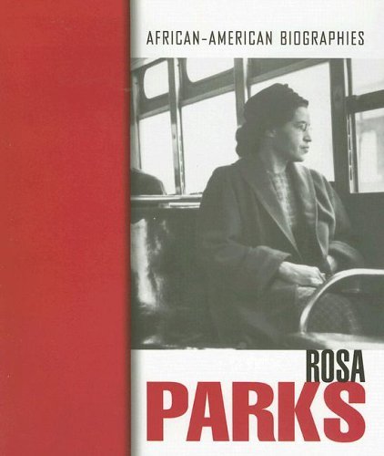 Rosa Parks (African American Biographies) by Sandy Donovan | Goodreads